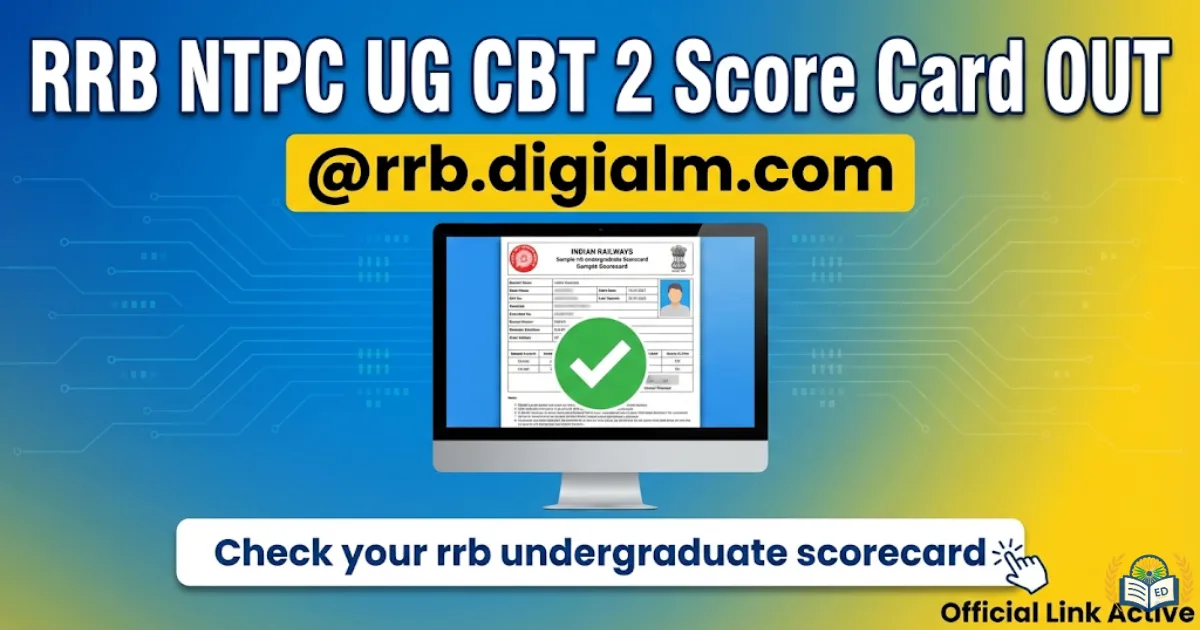 RRB NTPC UG CBT 2 Score Card out @rrb.digialm.com, Check your rrb ...
